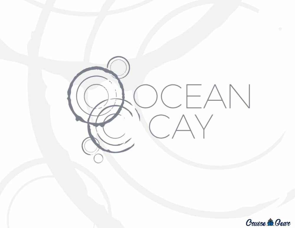 MSC Ocean Cay Restaurant Menu & Review - CruiseGear