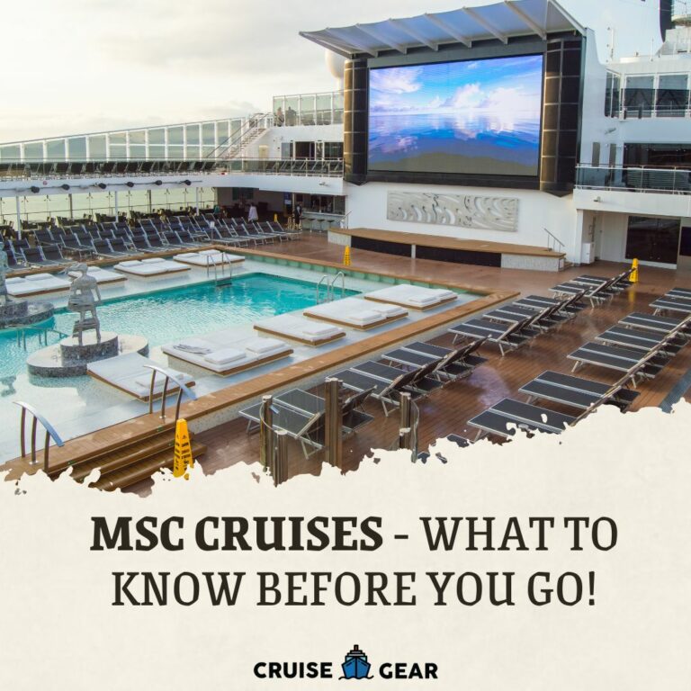 MSC Cruises Review + Information & Essential Guide - Cruise Gear