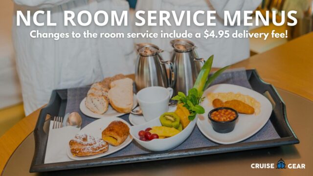 NCL Room Service Menu & Prices - Cruise Gear